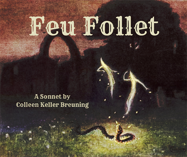 Feu Follet – Colleen Keller Breuning