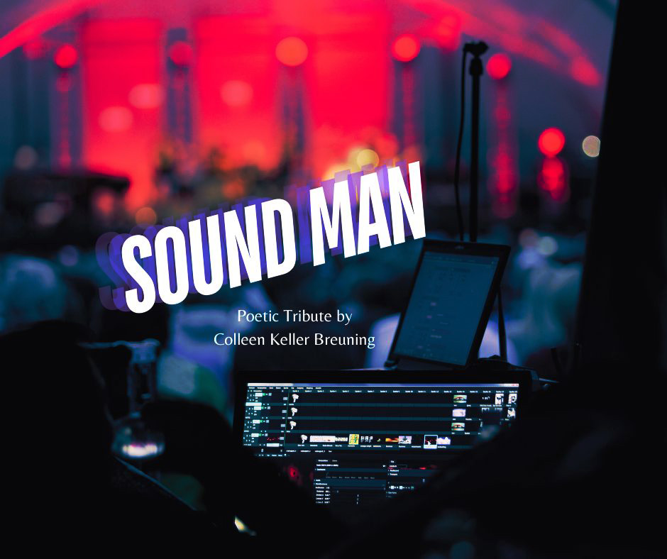 Sound Man – Colleen Keller Breuning