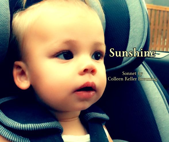 Sunshine – Colleen Keller Breuning